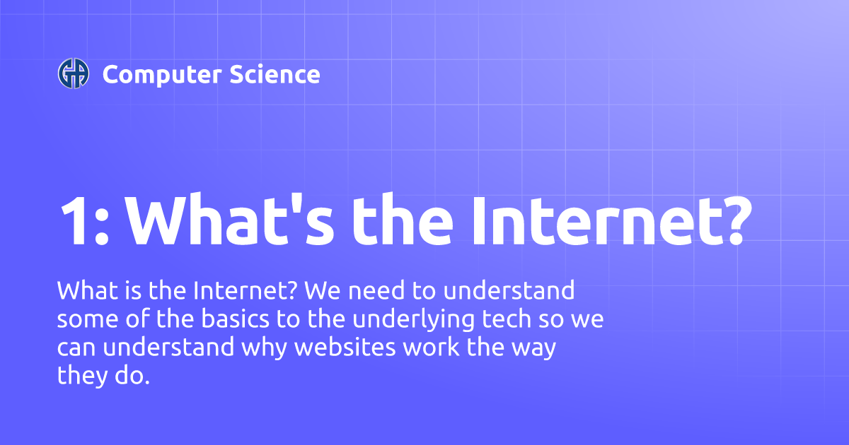 1: Internet? | Computer Science