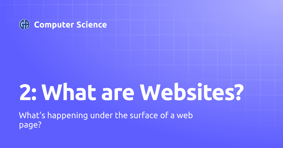 2: Websites? | Computer Science