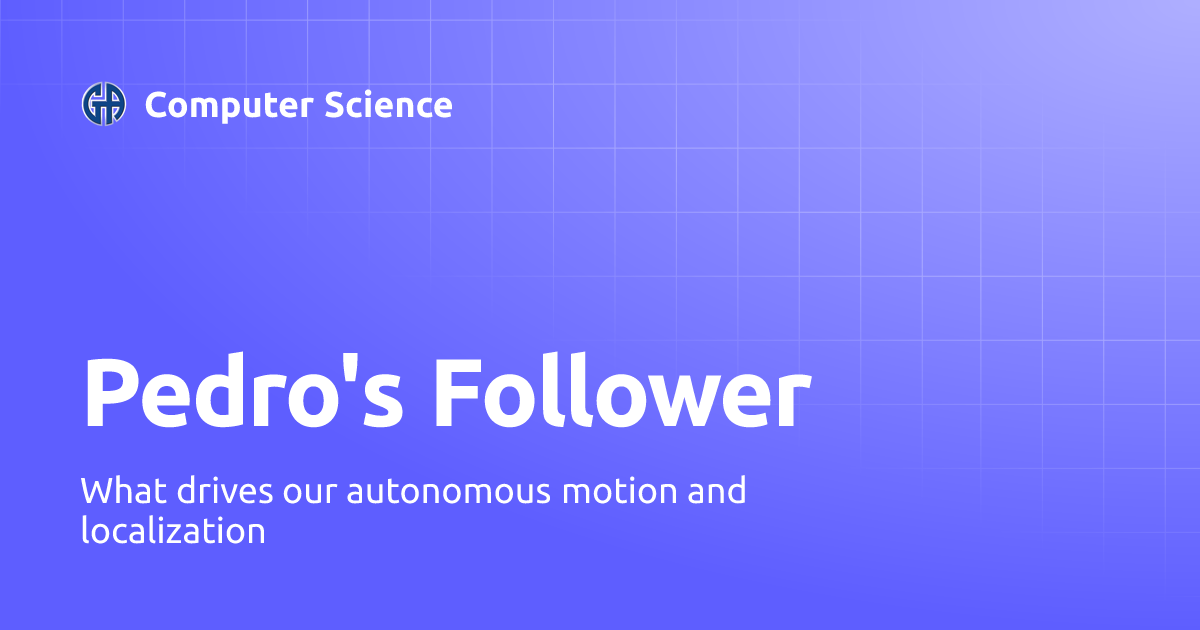 Pedro's Follower | Computer Science